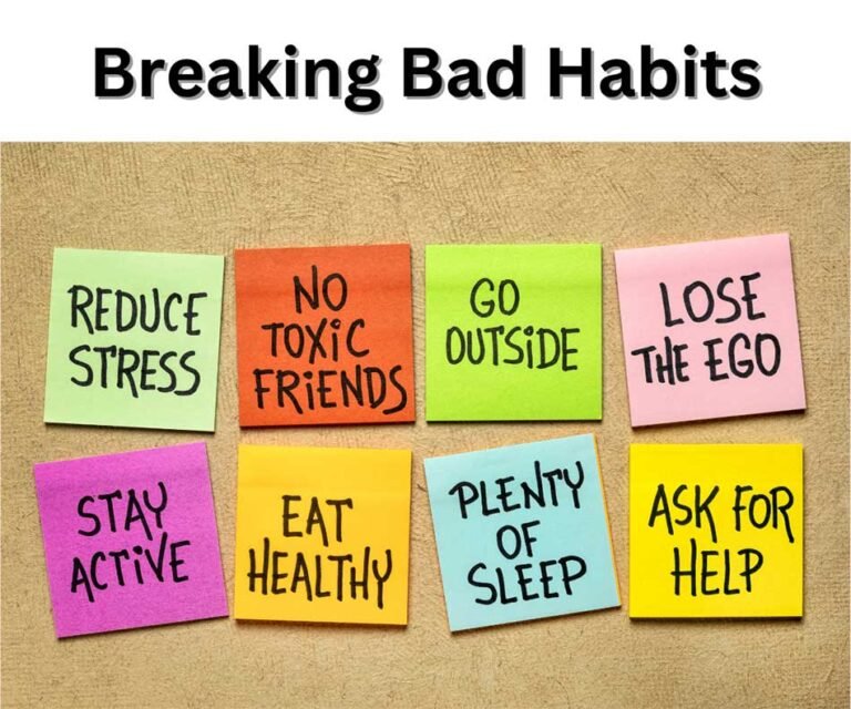 Breaking Bad Habits for Positive Change